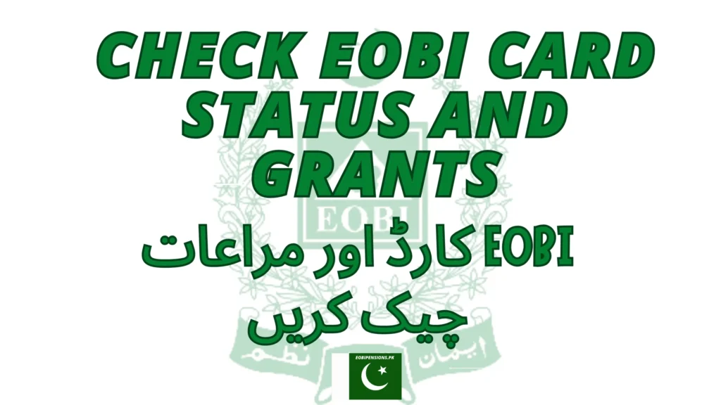 Check EOBI Card Status and Grants